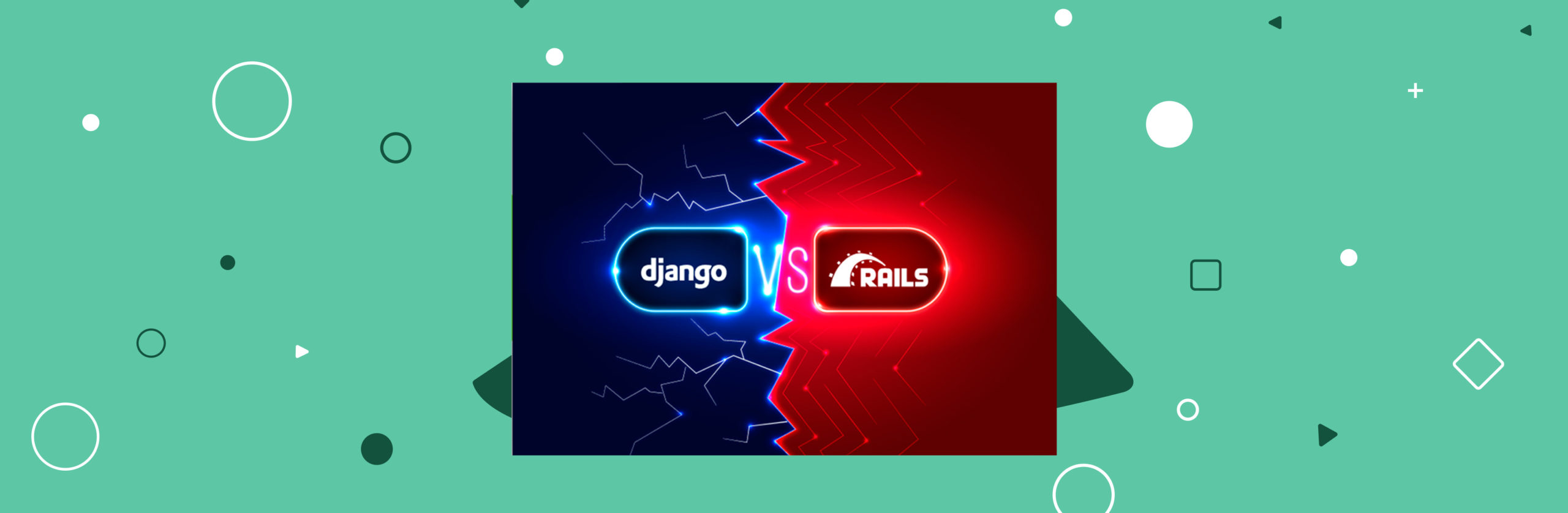 Django Vs Ruby On Rails Comparison Which Framework Is Better 